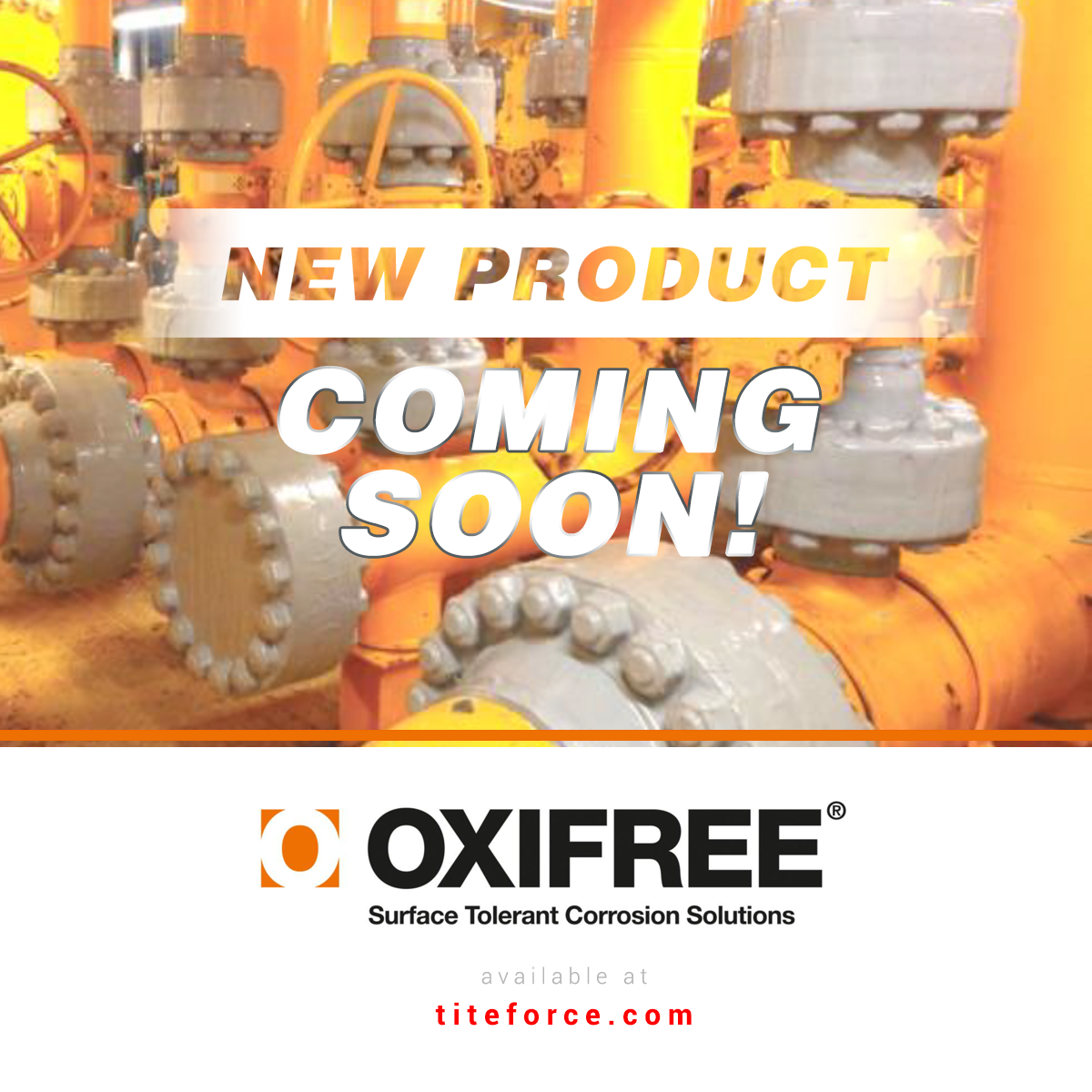Oxifree Products - Titeforce | Joint Integrity Solutions